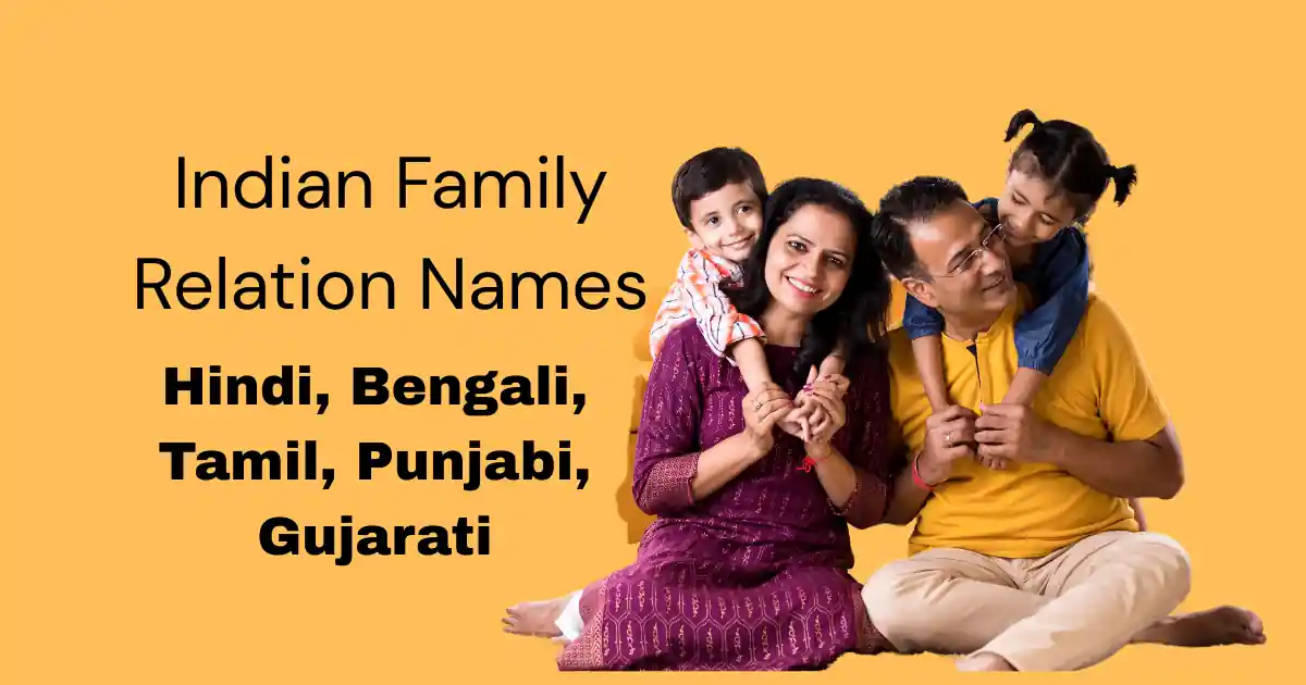 Indian Family Relationship Names in English — Chacha, Mama, Nana, Mausi ...